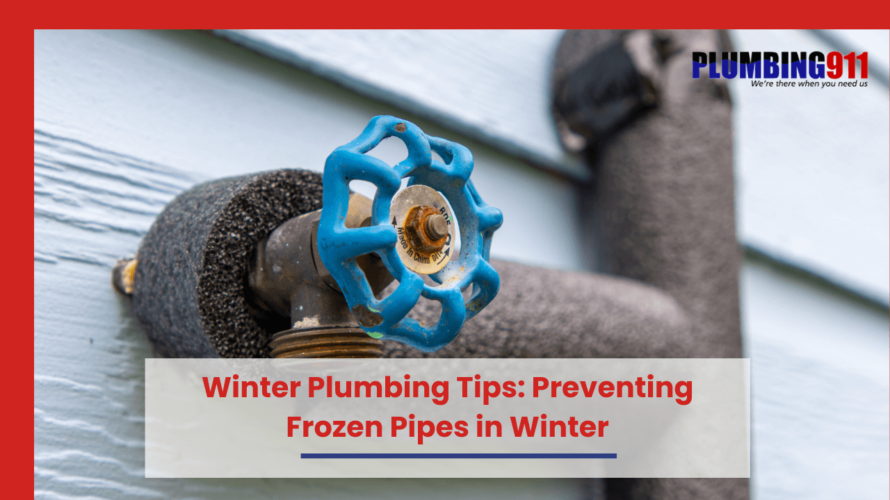 Winter Plumbing Tips: Preventing Frozen Pipes in Winter